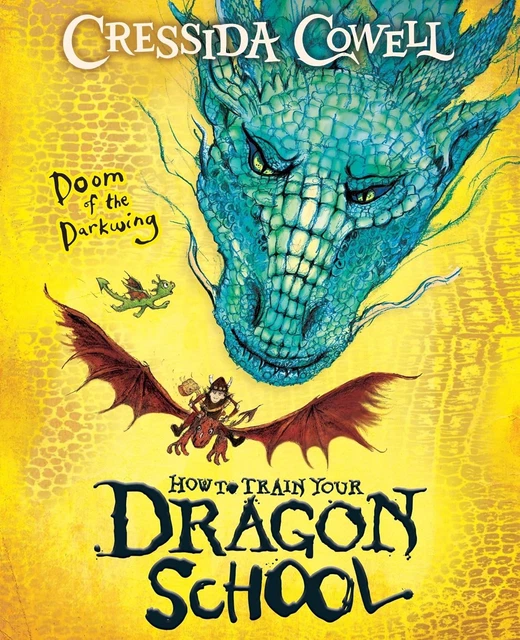HOW TO TRAIN Your Dragon School: Doom of the Darkwing: Book 1 ...