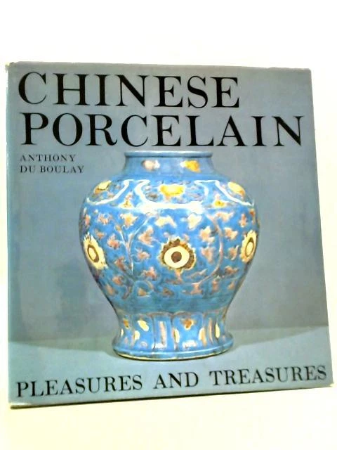 CHINESE PORCELAIN (ANTHONY Du Boulay - 1963) (ID:96730) £19.76 ...
