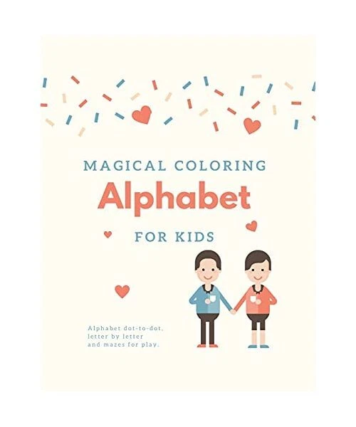 MAGICAL COLORING TRACING alphabet for kids: Alphabet coloring for kids ...