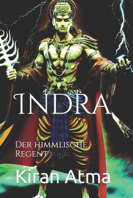 INDRA: DER HIMMLISCHE Regent by Jai Krishna Ponnappan Paperback Book ...