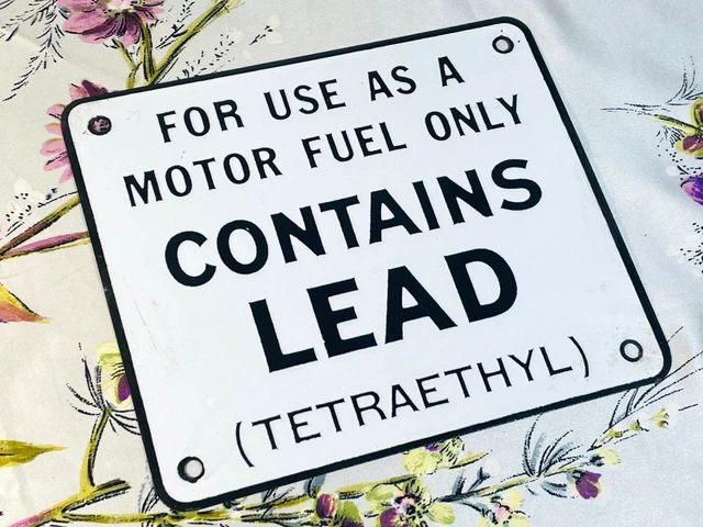 GENUINE GASOLINE PUMP Label Porcelain Sign "Contains Lead" Tetraethyl 7 ...