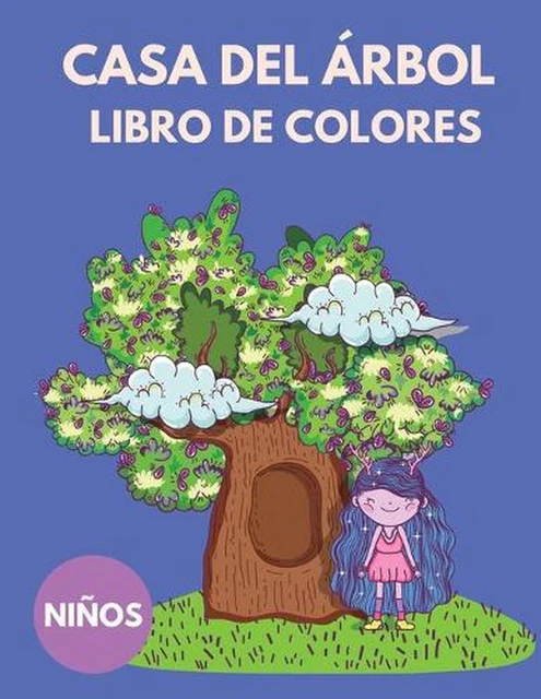 CASA DEL RBOL Libro de Colores: Libro para colorear para ni?os de 4 a 12 a?os - EUR 19,62 ...