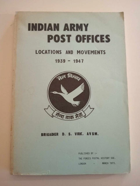 INDIAN ARMY POST Offices - Locations And Movements 1939 - 1947 $19.04 ...