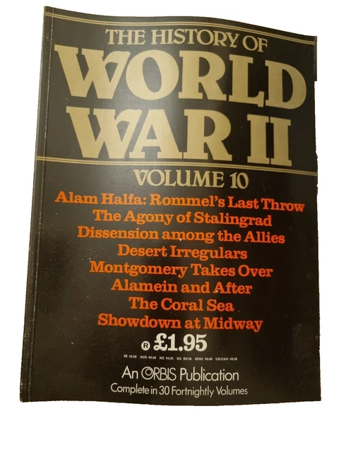 THE HISTORY OF World War II Volume 10 Orbis Publication 1983 £4.99 ...