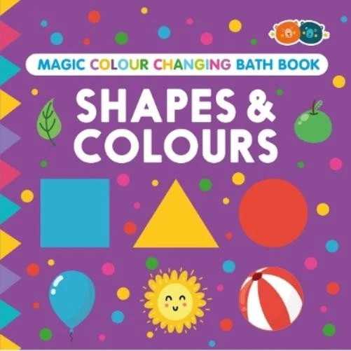 MAGIC COLOUR CHANGING Bath Book - Shapes & Colours (Poche) EUR 14,11 ...