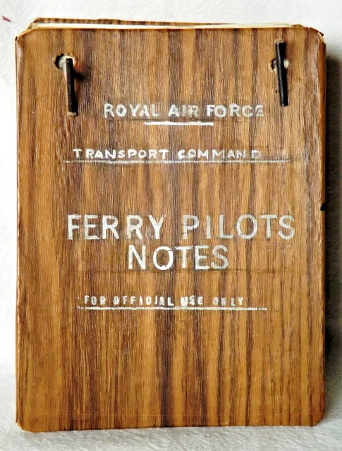 RAF TRANSPORT COMMAND Ferry Pilots Notes, Issue 2 for all types £104.72 ...