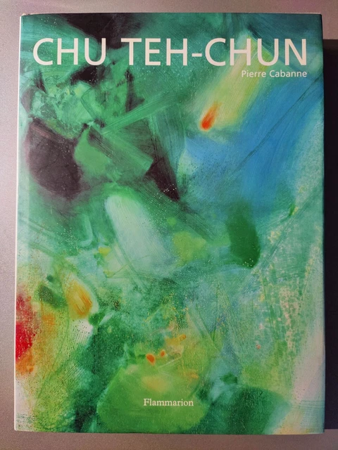 CHU TEH-CHUN PAR Pierre Cabanne / Flammarion EUR 249,00 - PicClick FR