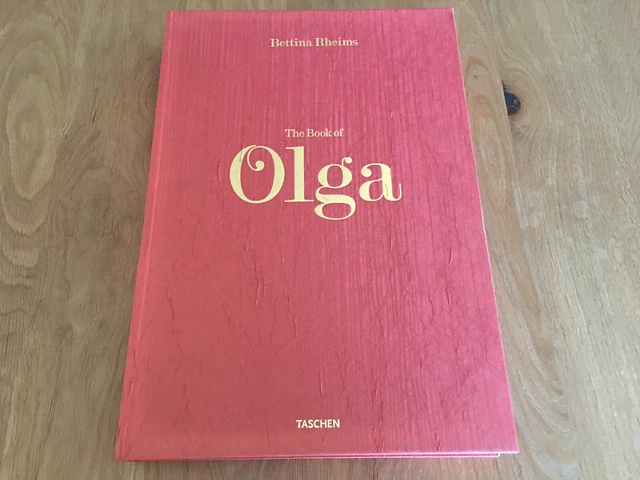 PUBLICATION THE BOOK Of Olga Par Bettina Rheims - Edition Limitée 1.000 ...