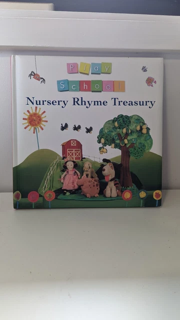 PLAY SCHOOL NURSERY Rhyme Treasury by Play School (Hardcover, 2009) $34 ...