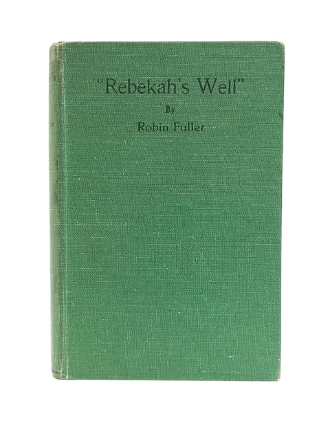 REBEKAH'S WELL (ROBIN Fuller - 1929) (ID:33878) EUR 29,97 - PicClick FR