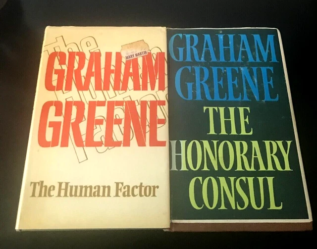 GRAHAM GREENE THE Honorary Consul & The Human Factor H/B 1St Edition ...