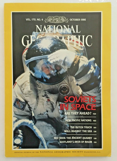 NATIONAL GEOGRAPHIC OCTOBER 1986 Soviets In Space £3.96 - PicClick UK