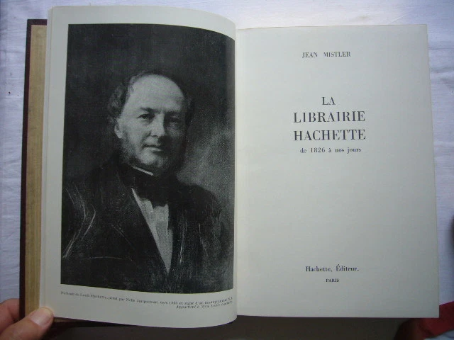 LA LIBRAIRIE HACHETTE par Jean Mistler, ex. HC, relié plein chagrin ...