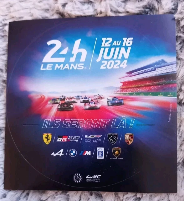 AUTOCOLLANT AFFICHE OFFICIELLE 24 Heures du Mans 2024 officiel 24 H DU MANS EUR 4,00 - PicClick FR
