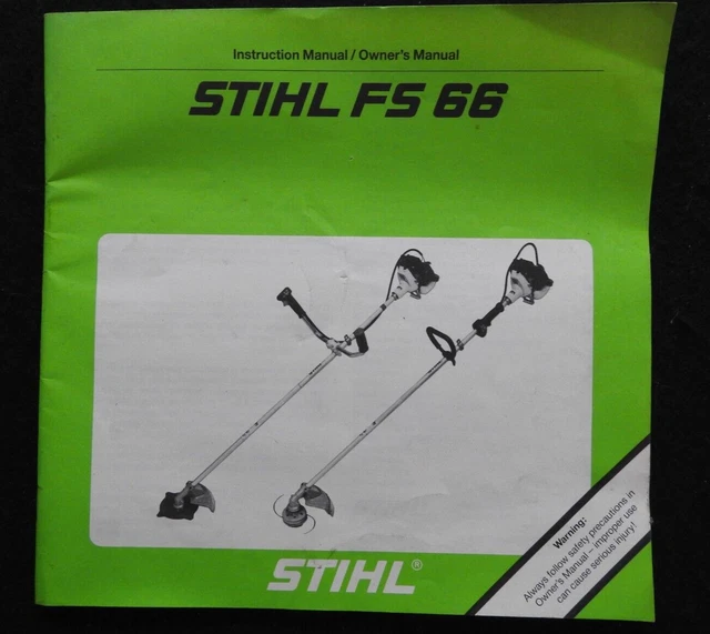 MANUEL D'INSTRUCTIONS DU Propriétaire Du Débroussailleuse STIHL FS 66 D ...