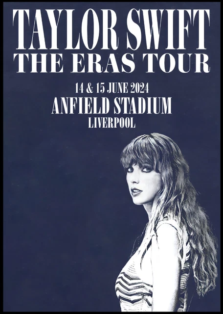 TAYLOR SWIFT ERAS Stadium 2024 World Tour: Anfield Stadium, Liverpool ...