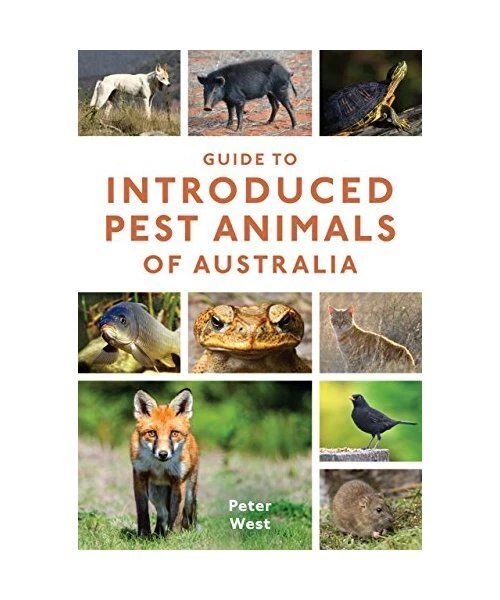 GUIDE TO INTRODUCED Pest Animals of Australia, Peter West EUR 20,05 ...