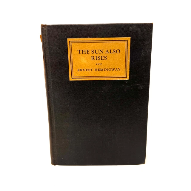 1926 /1927 THE Sun also Rises Ernest Hemingway First Edition $1,100.00 ...