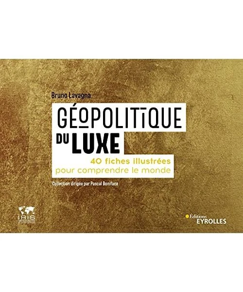 GÉOPOLITIQUE DU LUXE: 40 fiches illustrées pour comprendre le monde. Collectio EUR 15,14 ...