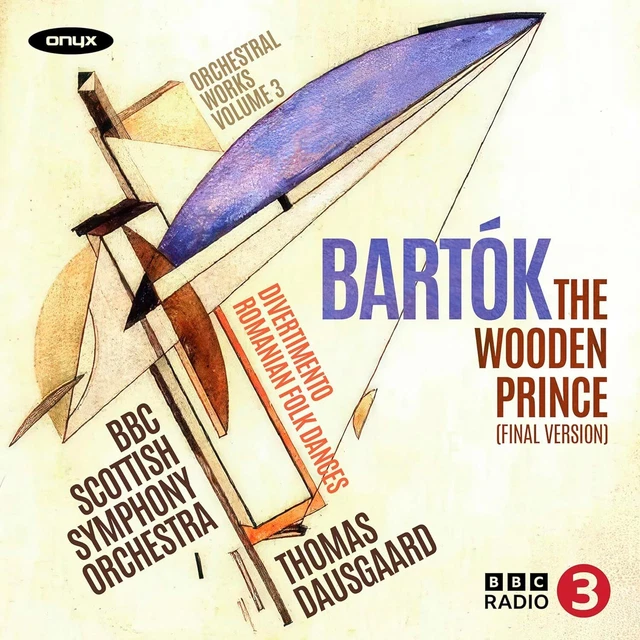 BELA BARTOK BARTÓK: The Wooden Prince (Final Version): Orchestral Works ...