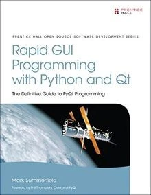 RAPID GUI PROGRAMMING with Python and QT: The Definitive G... | Livre | état bon EUR 44,79 ...