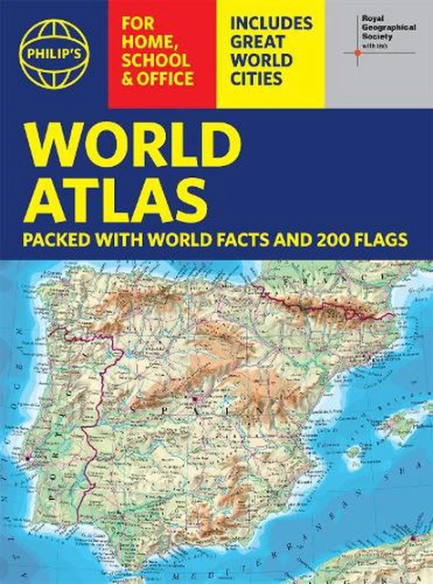 PHILIP'S RGS WORLD Atlas (A4): with Global Cities, Facts and Flags by ...