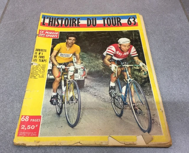 REVUE MAGAZINE COLLECTOR Velo Cyclisme L'histoire Du Tour De France 63 ...