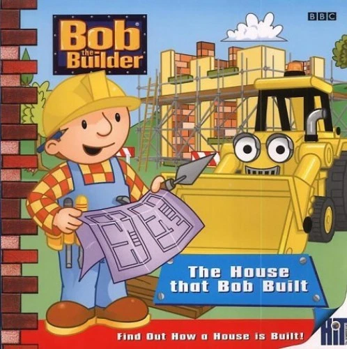 HOUSE THAT BOB Built (Bob the Build..., Redmond, Dianne £3.49 - PicClick UK