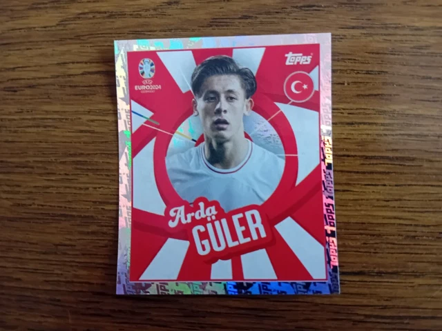 TOPPS UEFA EURO 2024 Sticker TUR PTW Arda Güler Foil Topps Holo Glitter ...