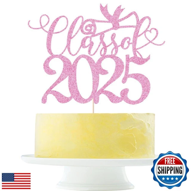 CLASS OF 2025 Cake Topper 2025 High school university postgraduate ...