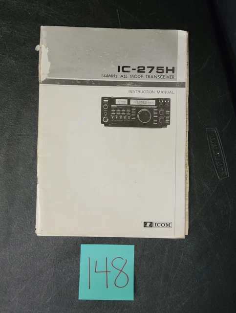 ICOM IC-275H ALL MODE Transceiver ORIGINAL Instruction Manual $20.00 ...