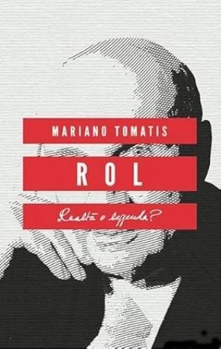 MARIANO TOMATIS - Rol. Realta O Leggenda? BOOK NEUF EUR 33,33 - PicClick FR