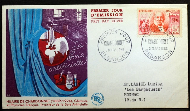 YT 1017 THE ARTIFICIAL SILK CHARDONNET FRANCE FIRST DAY FDC BESANCON ...