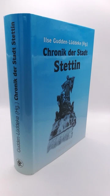 GUDDEN-LÜDDEKE CHRONIK DER Stadt Stettin EUR 18,00 - PicClick DE