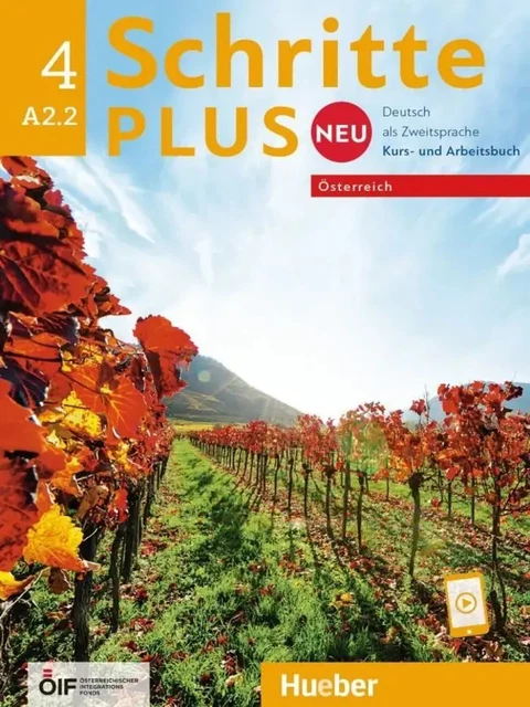 SCHRITTE PLUS NEU 4 - Österreich. Kursbuch und Arbeitsbuch mit Audios ...