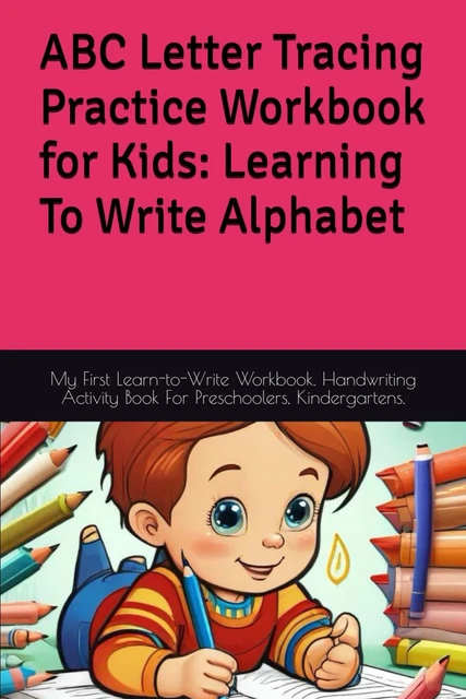 ABC LETTER TRACING Practice Workbook for Kids Learning To Write ...