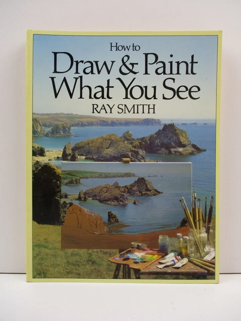 HOW TO DRAW and Paint You See By Ray Smith - LPB - Tracking (B210) $39. ...