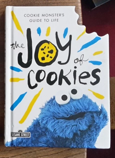 THE JOY OF Cookies by Cookie Monster (Sesame Street) Hardback Book £4. ...