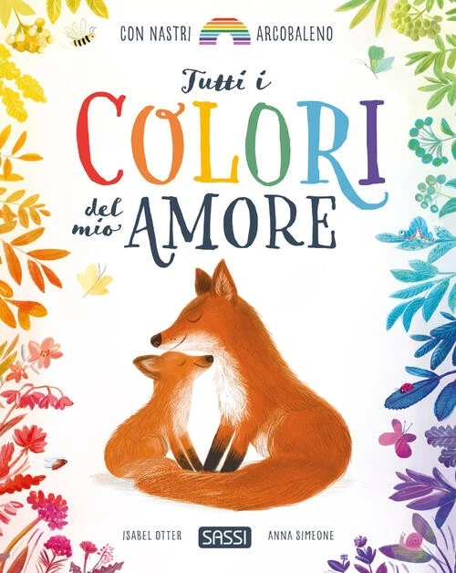 TUTTI I COLORI Del Mio Amore Isabel Otter Sassi 2025 EUR 18,90 - PicClick IT