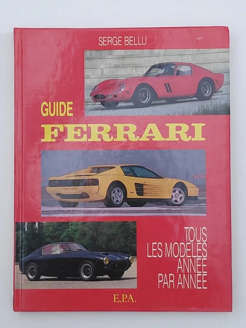 GUIDE FERRARI - Tous les modèles année par année EUR 26,90 - PicClick FR