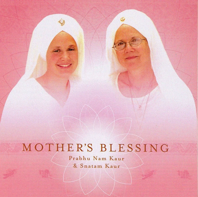 PRABHU NAM KAUR/SNATAM Kaur Mother's Blessing (CD) Album EUR 31,89 ...