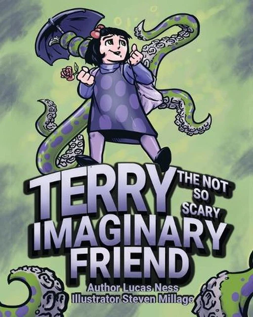 TERRY THE NOT so Scary Imaginary Friend by Lucas Ness Paperback Book ...