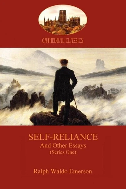 SELF-RELIANCE AND OTHER Essays par Ralph Waldo Emerson (anglais) livre ...