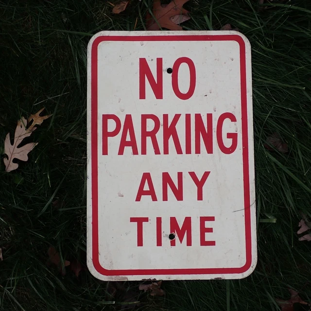 VINTAGE DOT RETIRED 'NO PARKING ANY TIME' Metal Road Marker Sign ...