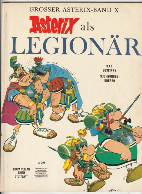 GROSSER ASTERIX-BAND #X Asterix als Legionär, Ehapa Verlag 1971 ...