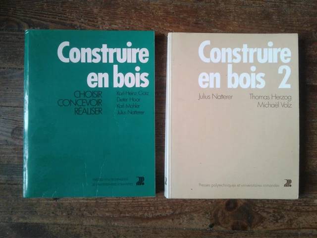 CONSTRUIRE EN BOIS : Choisir, concevoir, réaliser 1 et 2 Julius ...