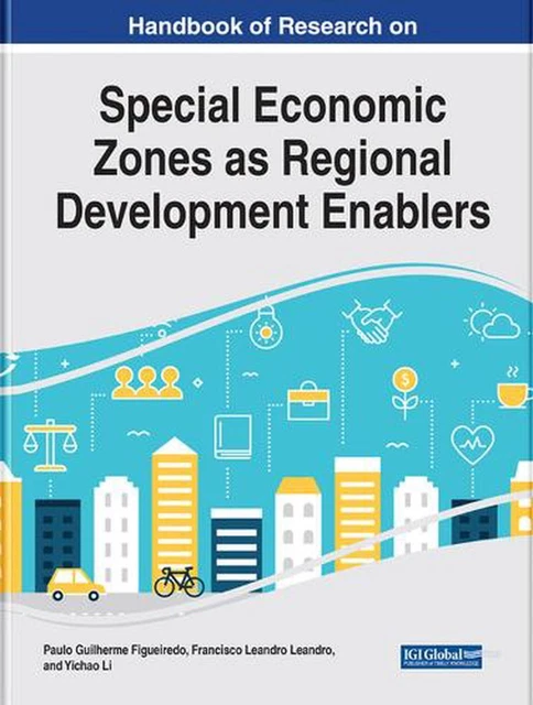 SPECIAL ECONOMIC ZONES as Regional Development Enablers by Yichao Li ...