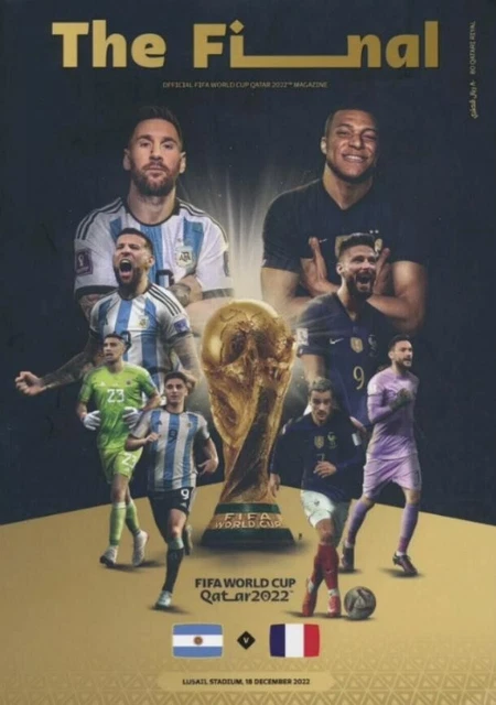 * 2022 FIFA WORLD CUP FINAL OFFICIAL MATCH PROGRAMME - ARGENTINA v ...