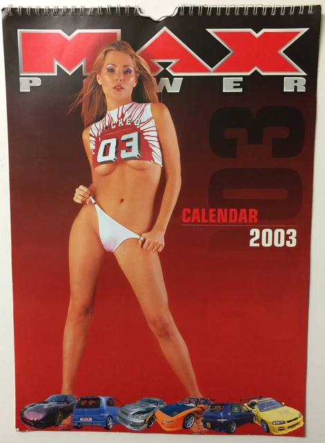 MAX POWER MAG CALENDAR 2003 Jakki Deff Jo Hicks Nikkala Stott Rebekah Teasdale ! £17.99 ...