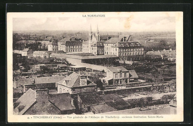 CPA TINCHERBRAY, VUE géne´rale de l´Abbaye de Tinchebray, Ancienne Institution EUR 2,00 ...